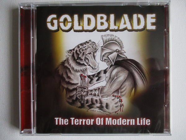 GOLDBLADE the terror of modern life CD SALE! – Savage Amusement